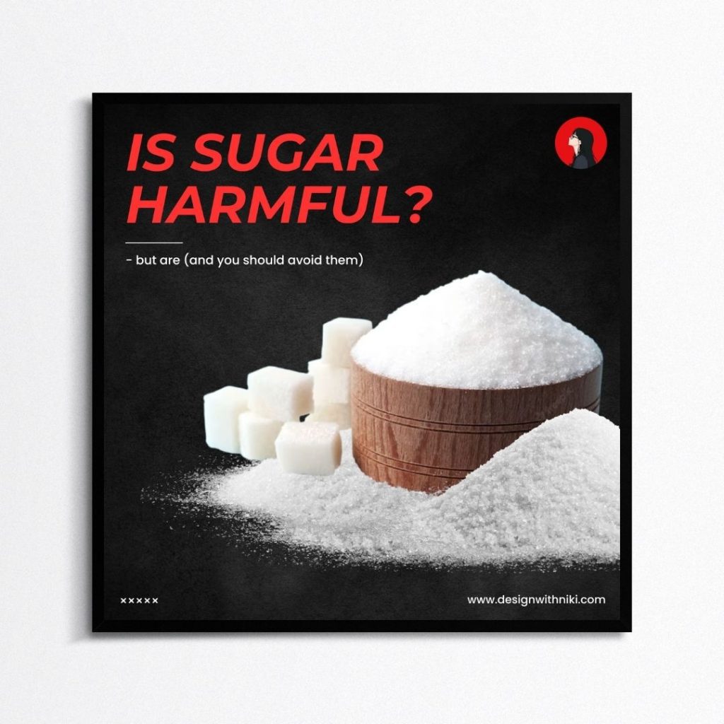 Sugar Harmful Template – Design with Niki